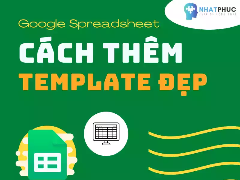 Atomic Sheets: Thêm nhiều mẫu đẹp cho Google Sheets